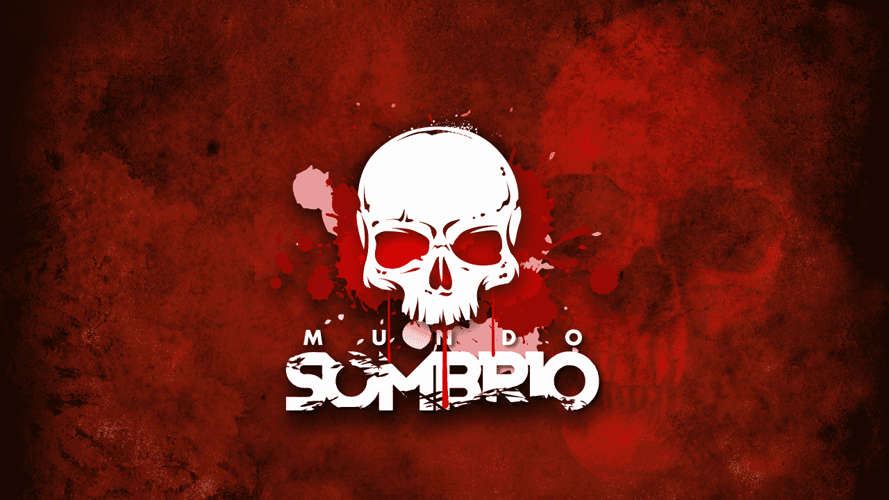Mundo Sombrio: O Melhor do Terror Para Você!